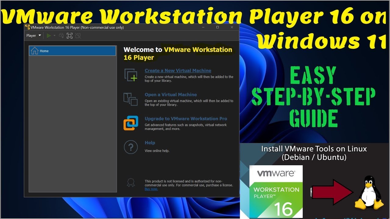 VMware Workstation Player: Step-by-Step Installation Tutorial for Windows 11 and Linux 2023 ...