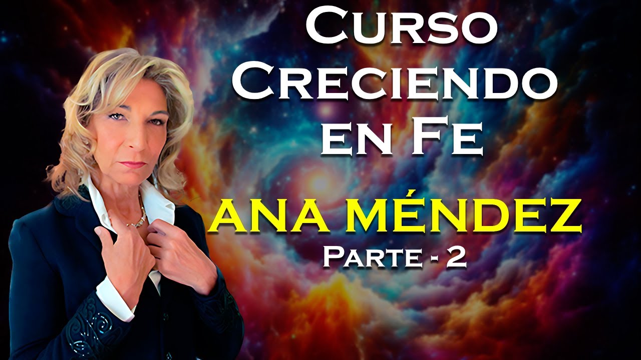 ¡Descubre el Poder de una Fe Inquebrantable! Parte 2 del Curso ...