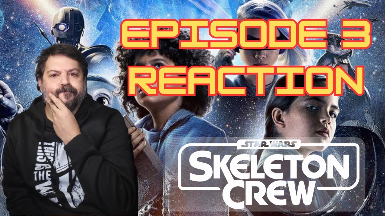 STAR WARS: SKELETON CREW EPISODE 3 | REACTION! "Hundred Acre Wood ...