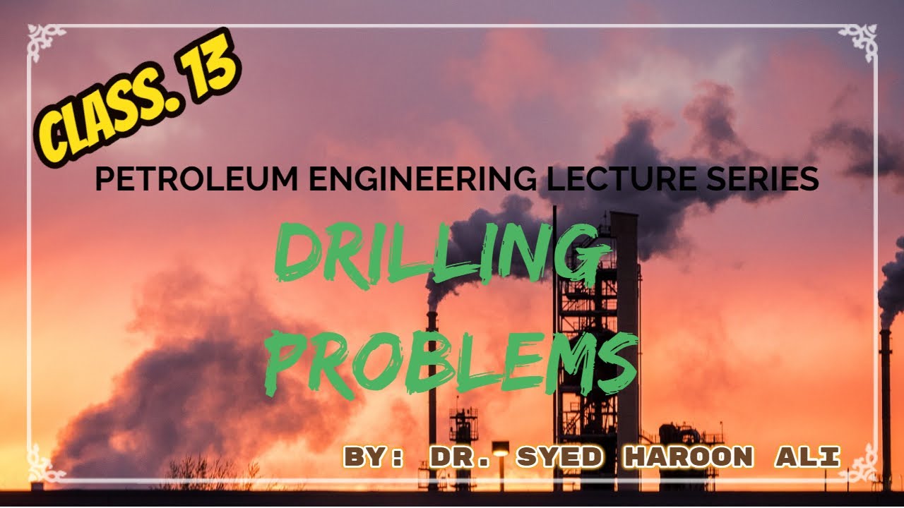 How to deal with drilling problems part 1, PE Class 13 - YouTube