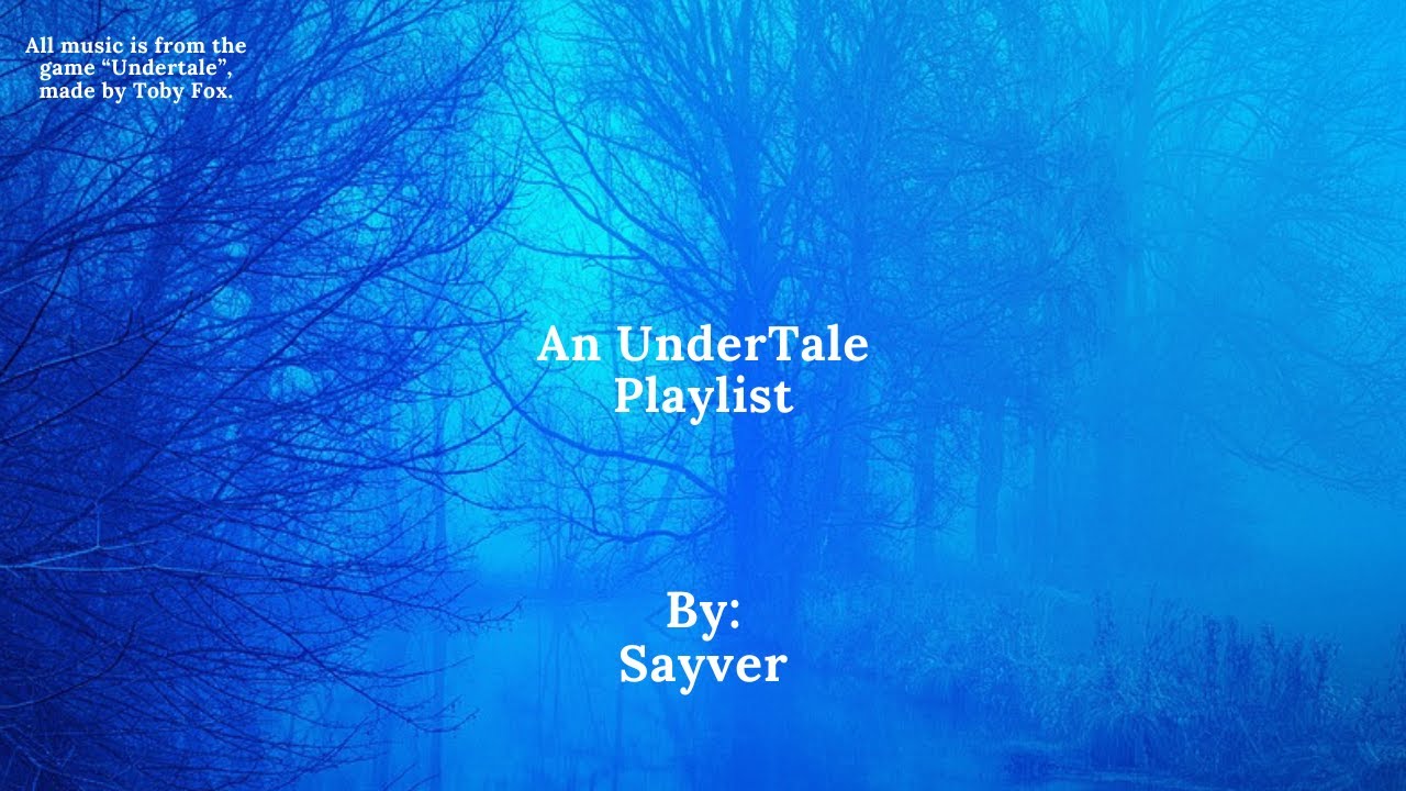 UnderTale Chill Playlist (With stream ambience) - YouTube