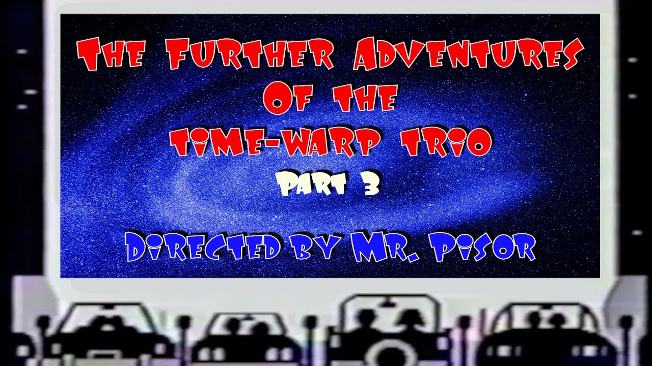 1995 Time Warp Trio Part 3 - YouTube