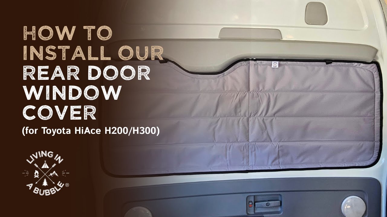 How To Install Our Rear Door Window Cover For Toyota HiAce H200/H300 ...