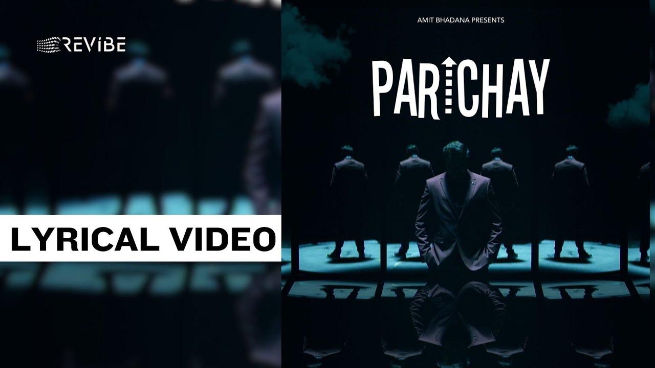 Parichay (Official Lyric Video) | Amit Bhadana | Parichay - YouTube