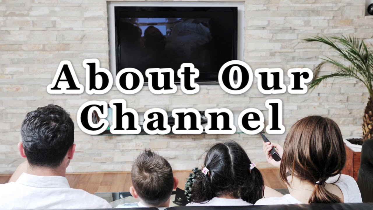 About Our Channel, Summarizes Long TV Episodes, 3 Minutes Each, Save ...