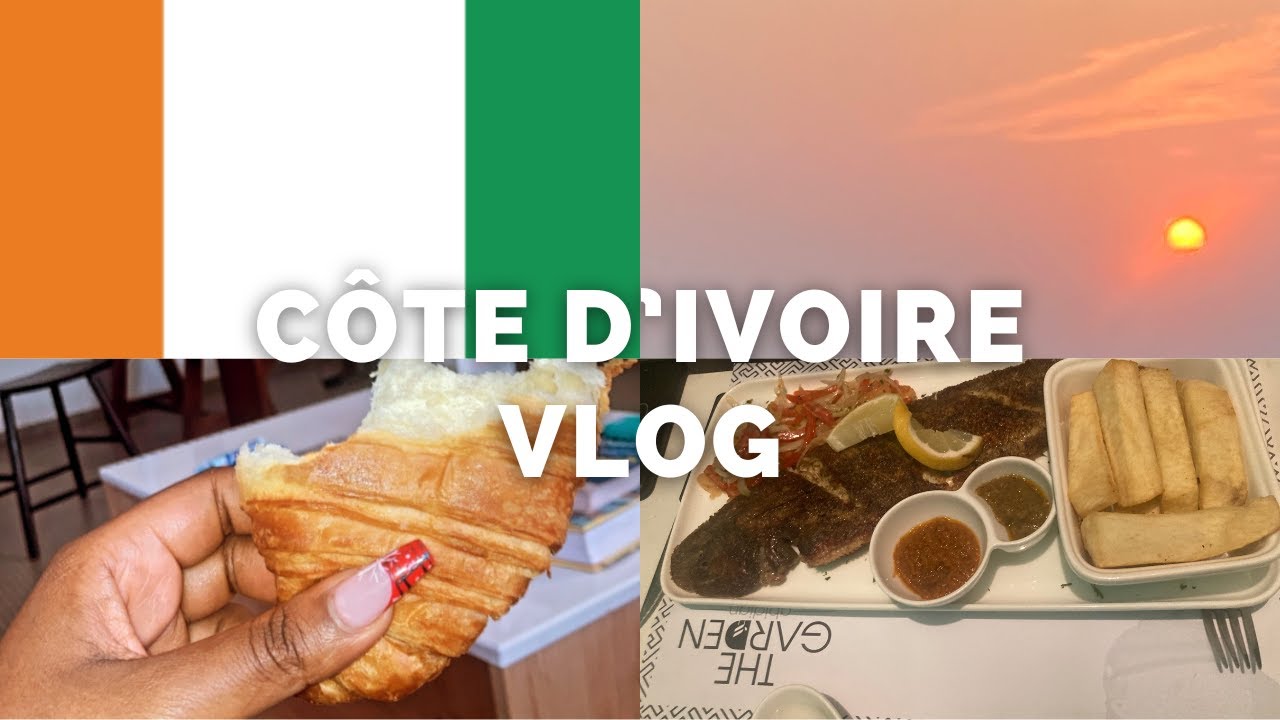 THINGS TO DO IN COTE D'IVOIRE | KENYAN TRAVELLER IN COTE D'IVOIRE ...