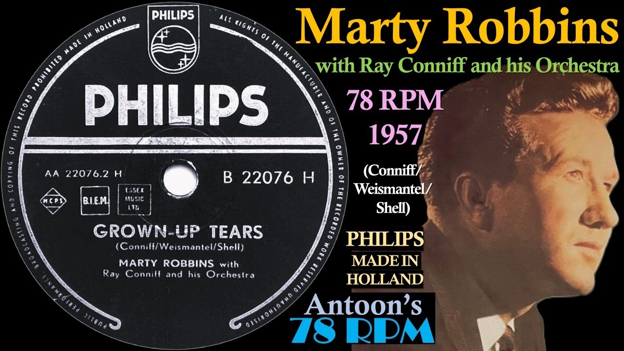 Marty Robbins | Grown-Up Tears | Philips 78 rpm | 1957 Holland - YouTube