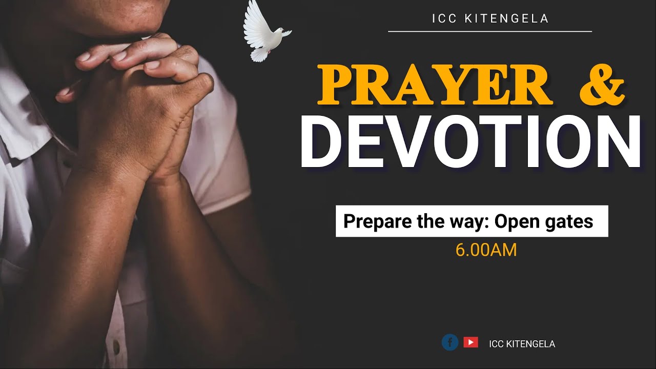 Prayer Devotion |Prepare the way (Open gates ) - YouTube