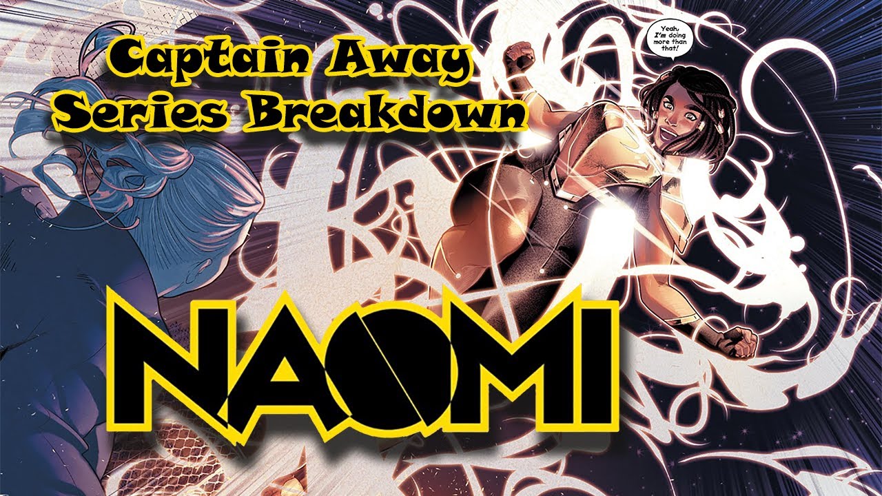 Naomi SERIES BREAKDOWN - YouTube