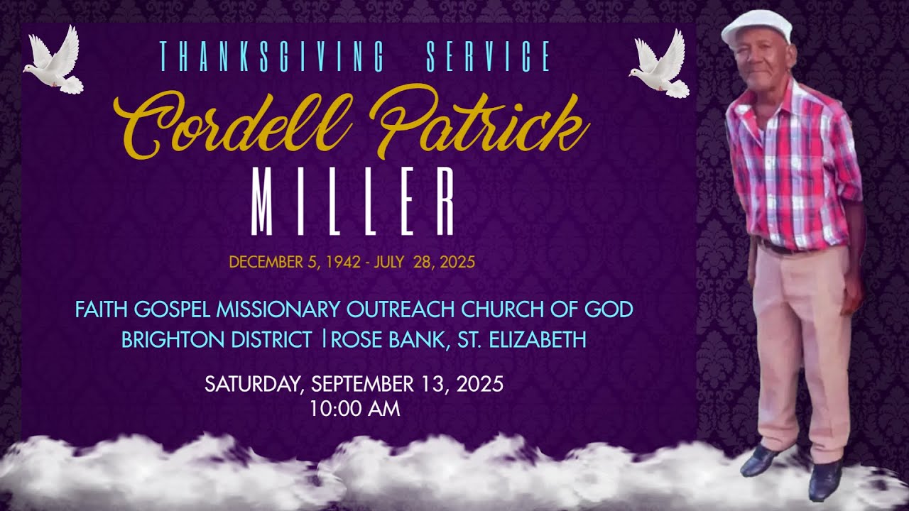 Thanksgiving Service for Cordell Patrick Miller - YouTube