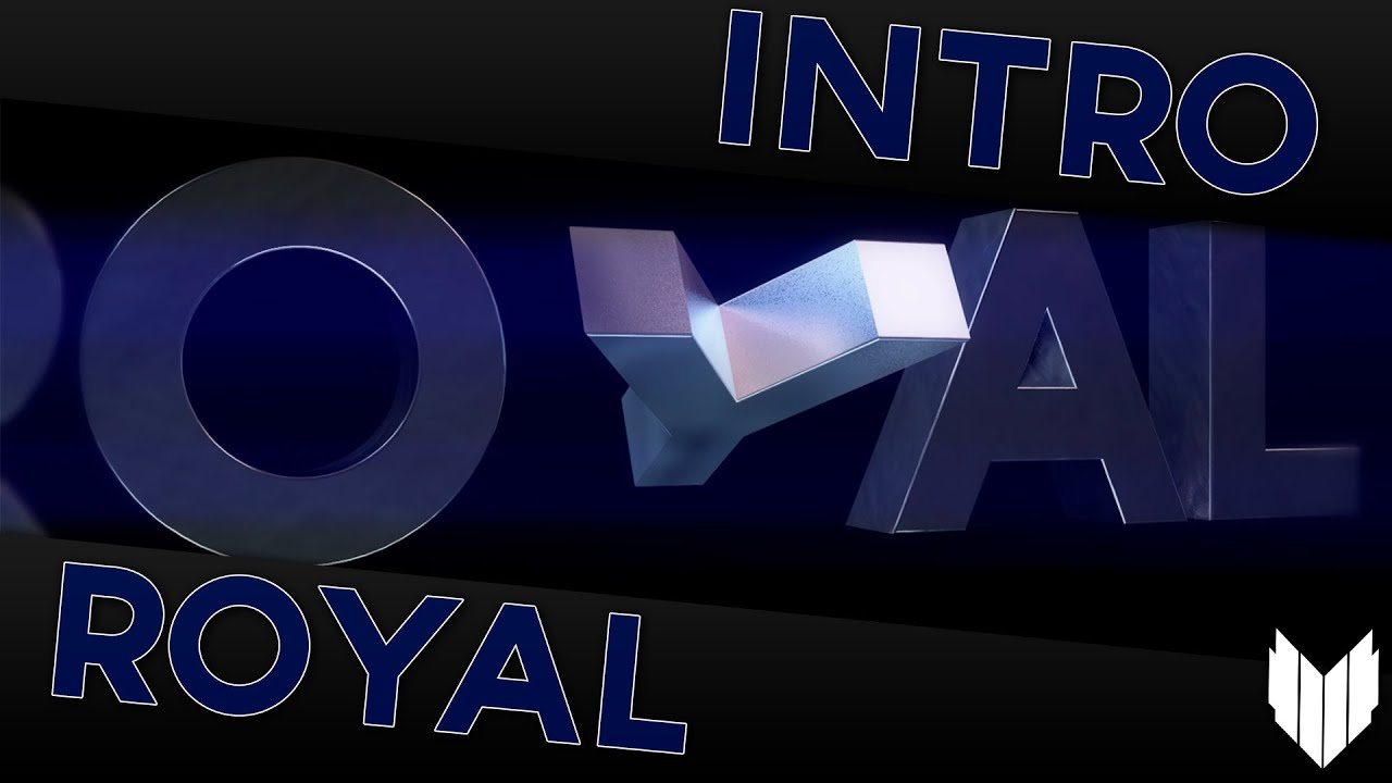 ROYAL Intro | by Repox - YouTube