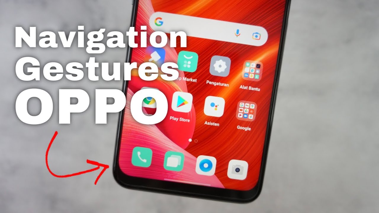 Cara Menghilangkan Tombol Navigasi Di Hp Oppo - Navigation Gestures ...