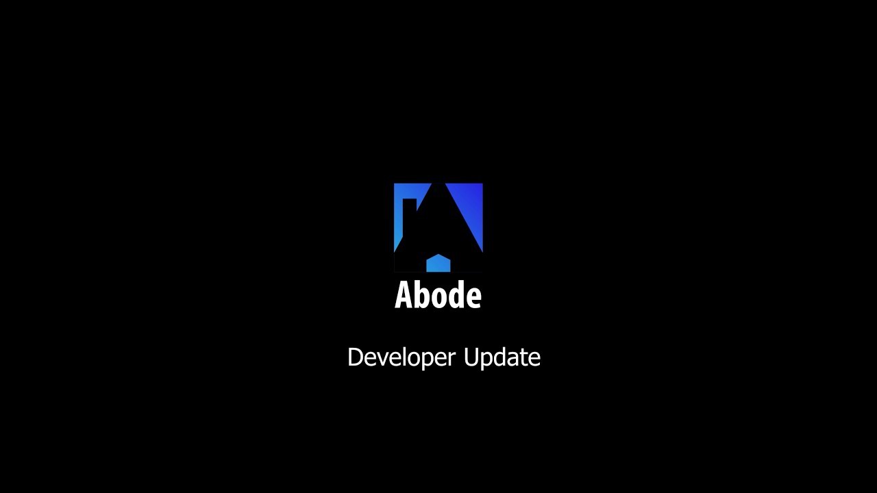 Abode - Developer Updates - NEW FEATURES!! - YouTube
