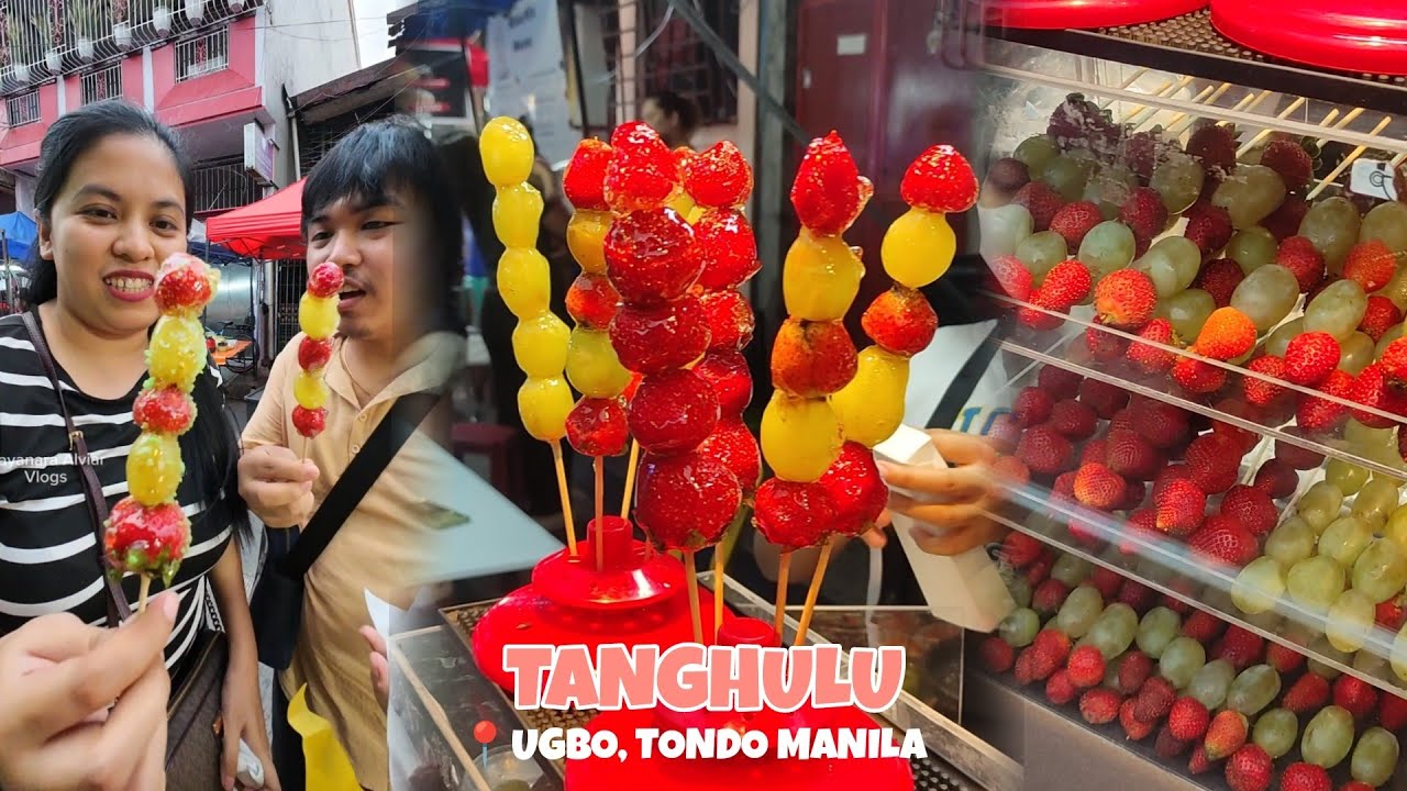 Tanghulu sa Ugbo Street Tondo Manila 🍓 - YouTube