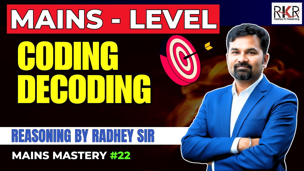 Coding Decoding | IBPS PO, SBI Clerk Mains Level 2025 | Mains Mastery ...