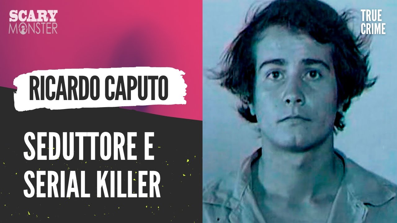 Ricardo Caputo – Seduttore e Serial Killer - YouTube