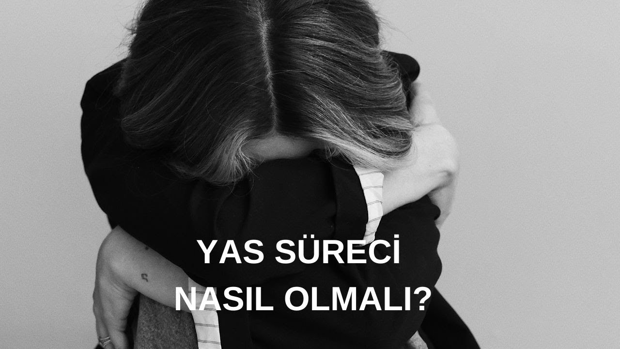 YAS TUTMAK - YAS TUTMAK NASIL OLUR YAKINIMI KAYBETTİM NE YAPMALIYIM ...