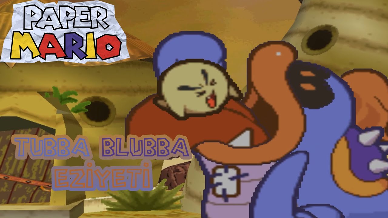 Paper Mario(Boo düşmanı Tubba Blubba)(17)[SON seri videosu] - YouTube