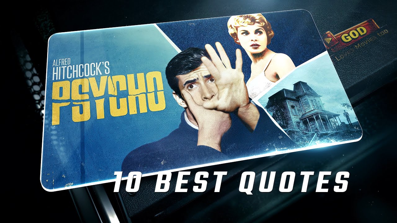 Psycho 1960 | 10 Best Quotes - YouTube