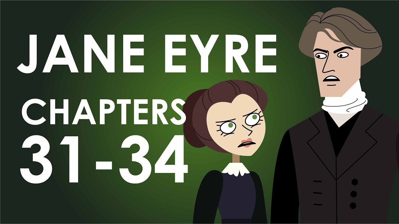Jane Eyre Plot Summary - Chapters 31-34 - Schooling Online - YouTube