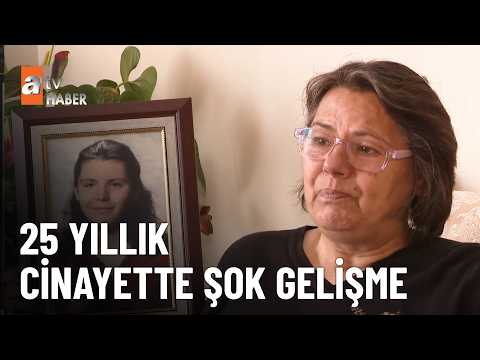 Hande'nin katili öz babası çıktı - atv Haber 14 Mayıs 2026