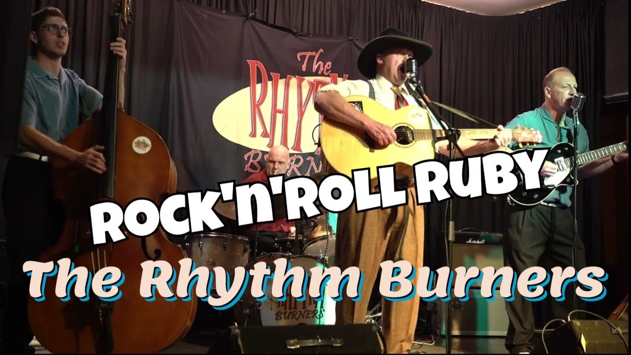 Rock'n'Roll Ruby - The Rhythm Burners - YouTube