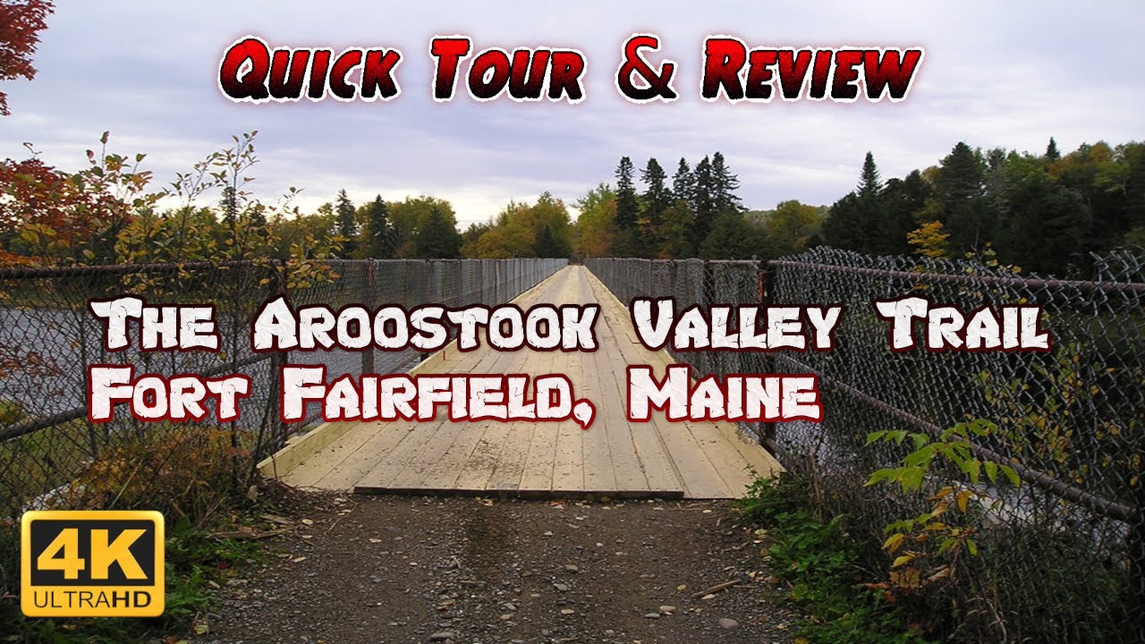 A short walk on the Aroostook Valley Trail in Fort Fairfield, Maine ...