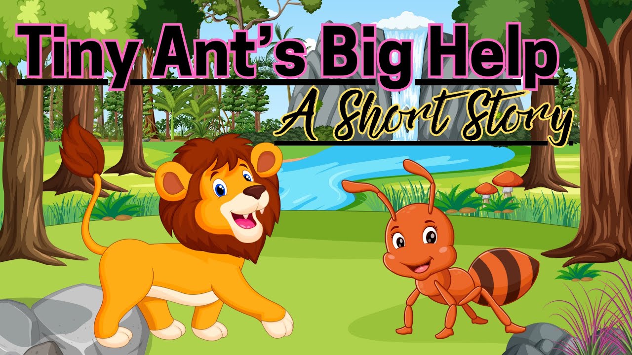 Tiny Ant's Big Help | Short Moral Story for Kids | Short story in ...