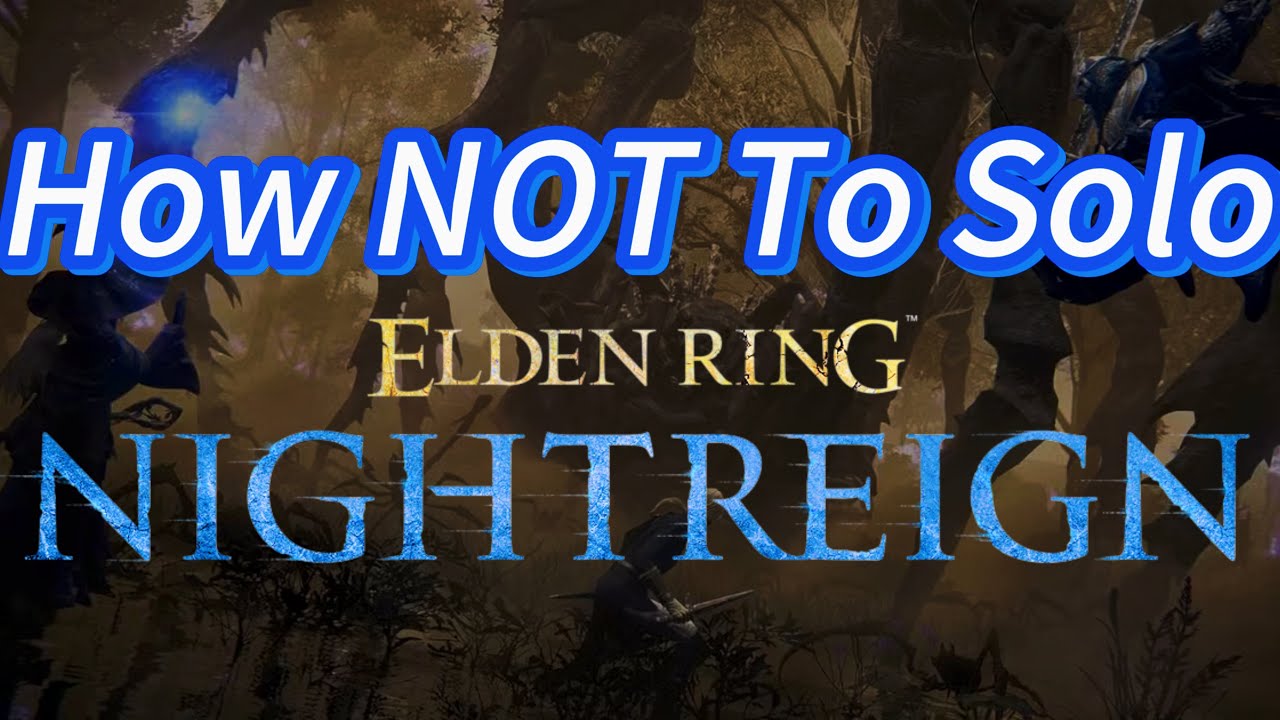 The WORST Elden Ring Nightreign Player You’ll Ever See (So Bad It’s ...