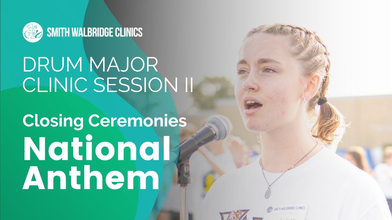 2024 Closing Ceremonies: Drum Major Clinic Session II | National Anthem ...