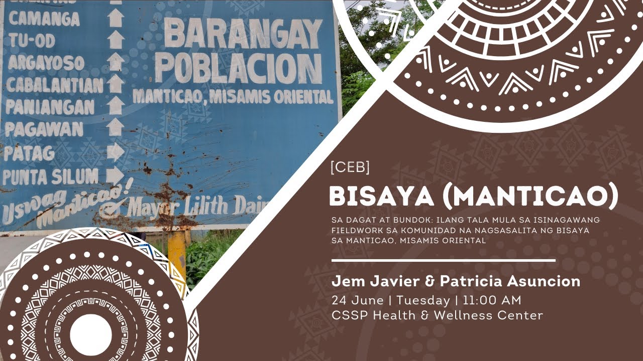 Philippine Indigenous Languages Lecture Series: Bisaya (Manticao) [ceb ...