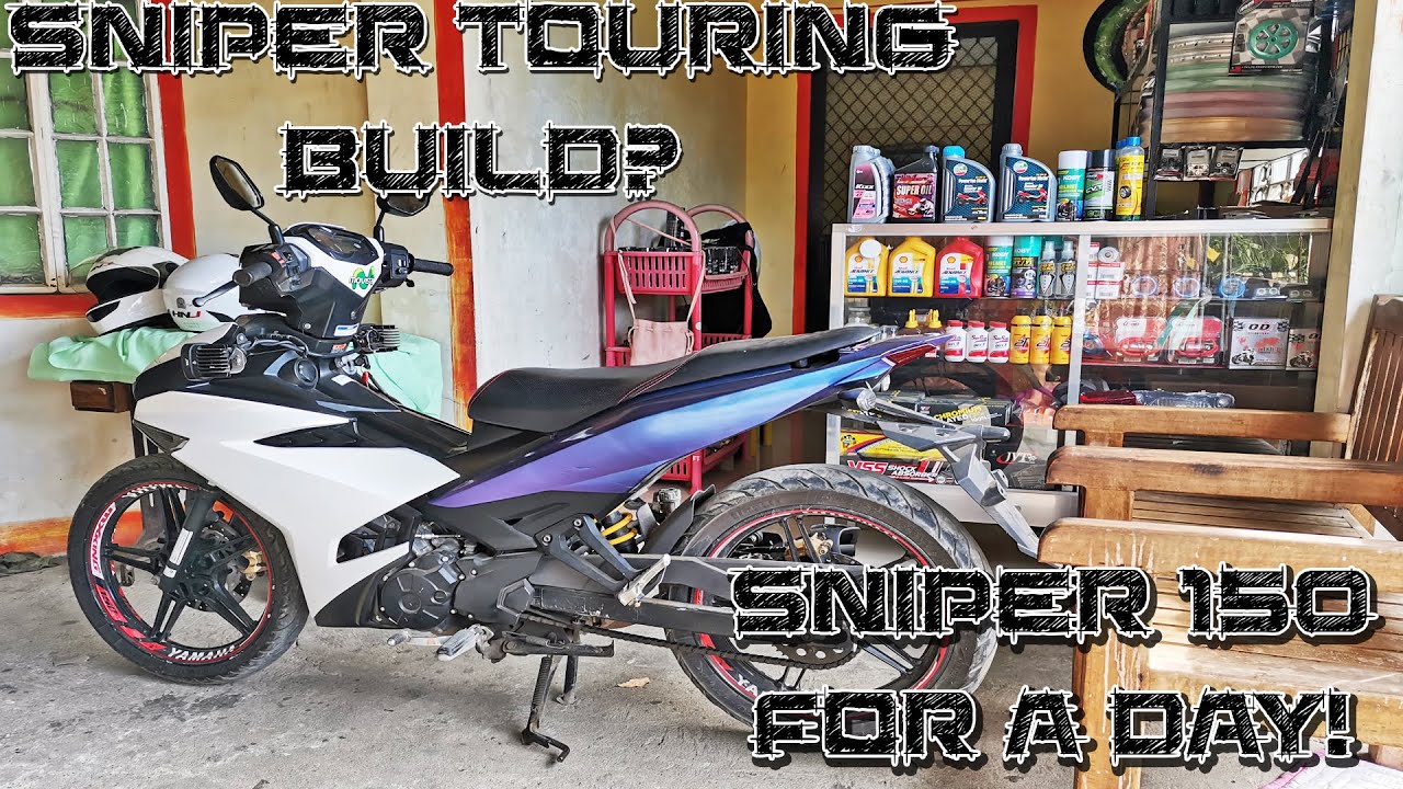 HAVING A SNIPER 150 FOR A DAY | SNIPER TOURING BUILD? Good for daily ...