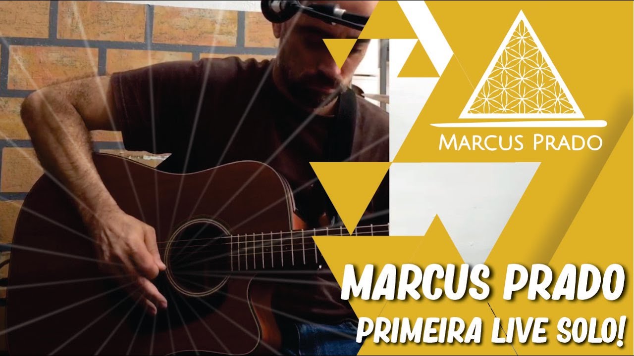 Marcus Prado Primeira live solo - YouTube