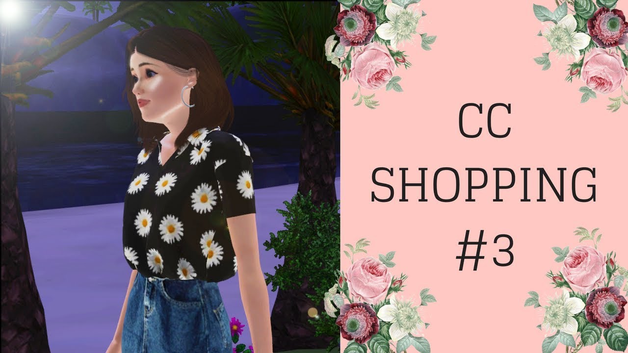CC SHOPPING #2 ~ The Sims 3 - YouTube