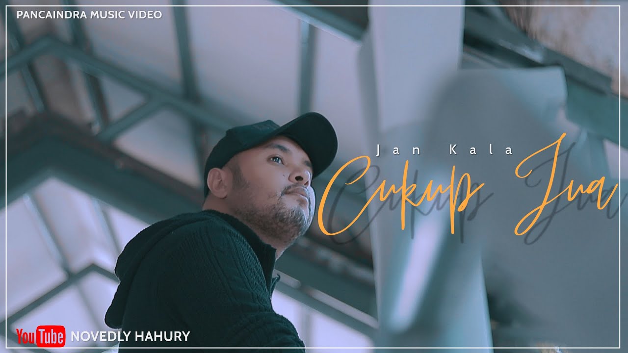 CUKUP JUA - JAN KALA - LAGU AMBON TERBARU 2020 FULL HD (COVER SONG ...