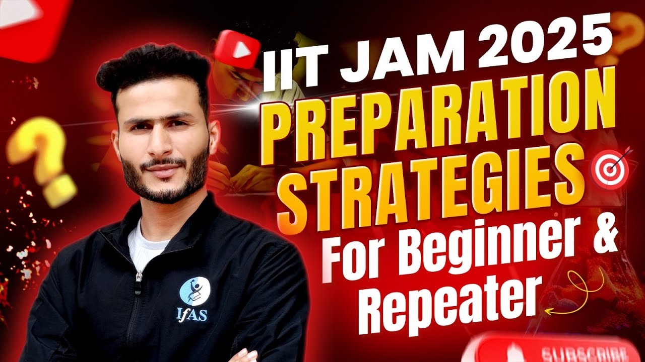 IIT JAM 2025 Preparation Strategies For Beginner And Repeater | Target ...