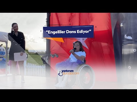 Engelliler Dans Ediyor