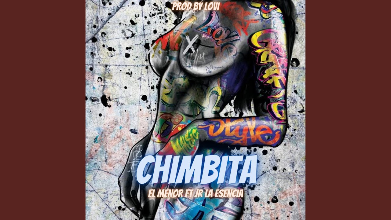 Chimbita (feat. JR La Esencia) - YouTube