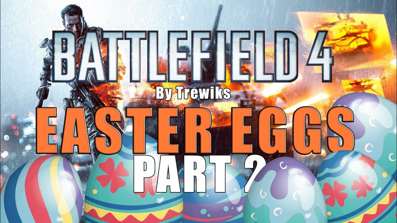 Battlefield 4: EASTER EGGS !!!! (Part 2) - YouTube
