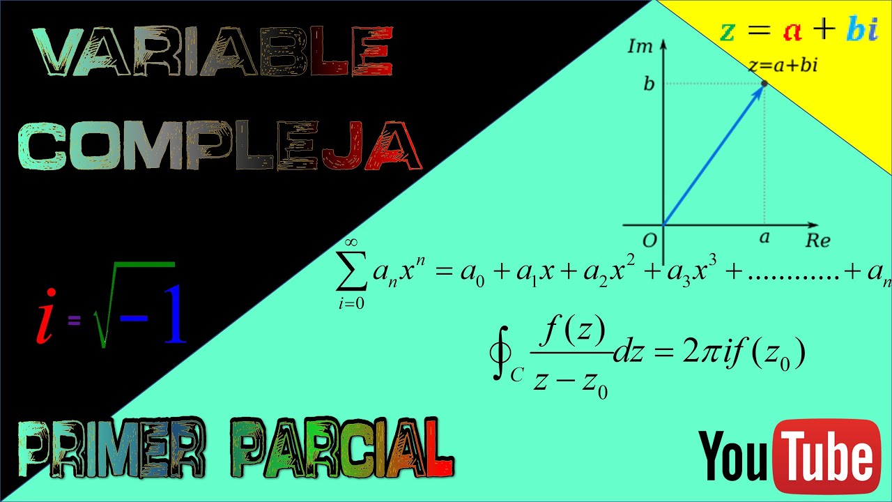 VARIABLE COMPLEJA CLASE 2_1P - YouTube