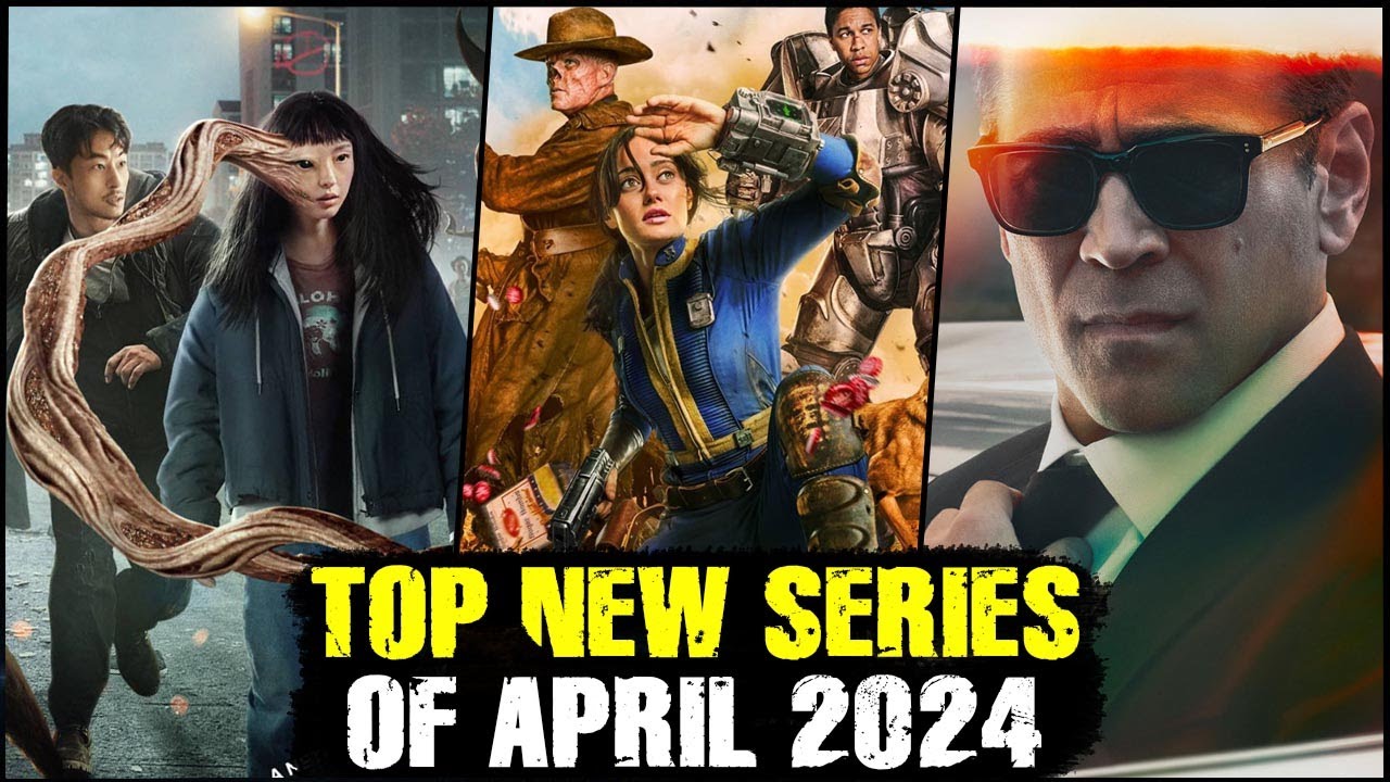 Top New Series of April 2024 - YouTube