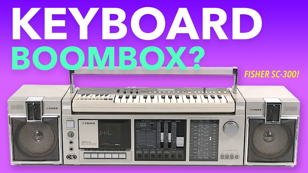 Why Is There a Keyboard on My Boombox? Fisher SC-300! - YouTube