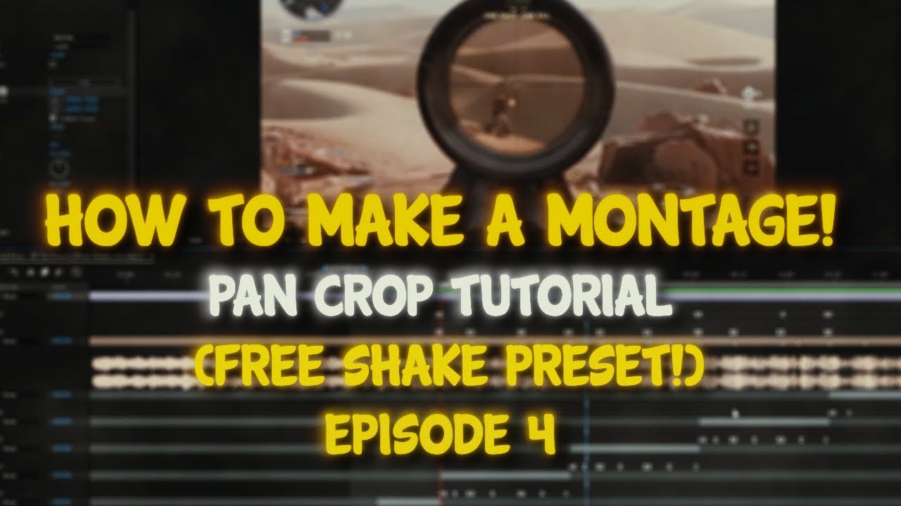 How To Edit A Montage Ep.4 | Pan Crop - YouTube