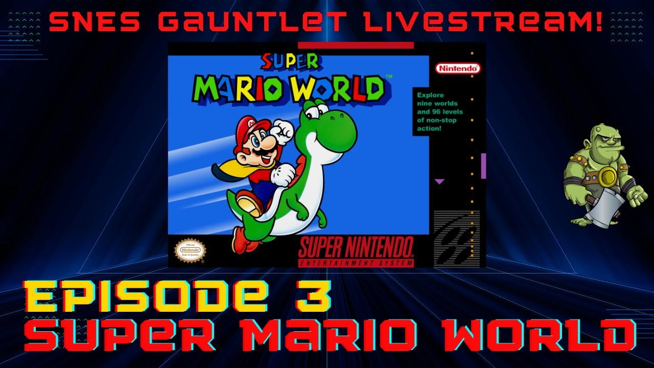 SNES Gauntlet #3: Super Mario World part 1/2 Live Playthrough!! - YouTube