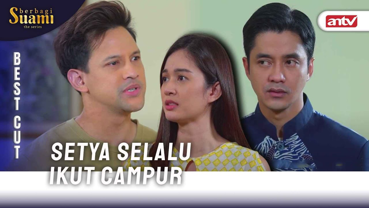 Aisyah Berusaha Jauhi Setya, Tapi Setya Mepet Terus | Best Cut Berbagi Suami ANTV Eps 39 (1/4 ...