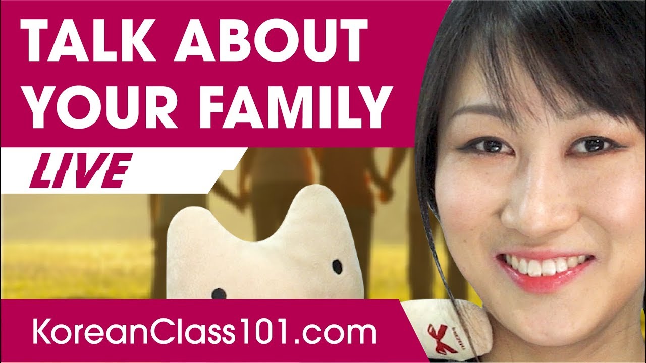 Essential Expressions To Talk About Your Family In Korean YouTube essential-expressions-to-talk-about-your-family-in-korean-youtube