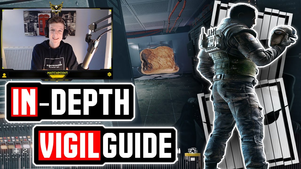 The Only VIGIL GUIDE You'll Ever Need - Rainbow Six Siege - YouTube