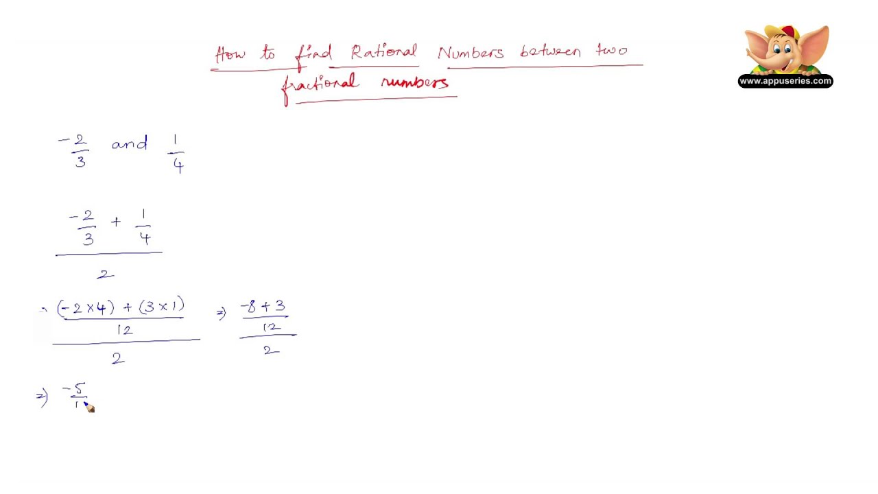 How to find rational numbers between any two fractional numbers? - YouTube