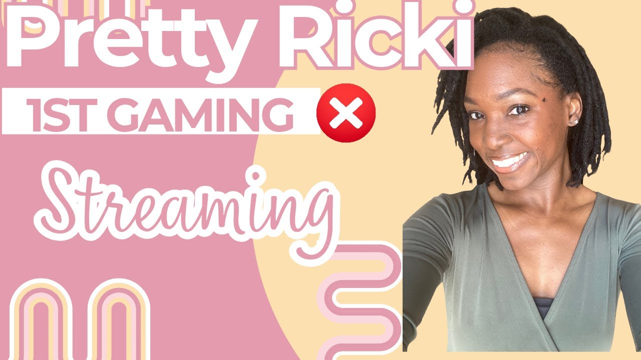 Pretty Ricki Streaming 1st gaming streaming 💜 VibeNation - YouTube