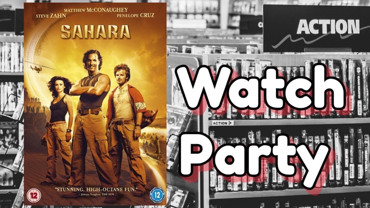 Clive Cussler's Sahara (2005) Watch Party & Commentary - YouTube